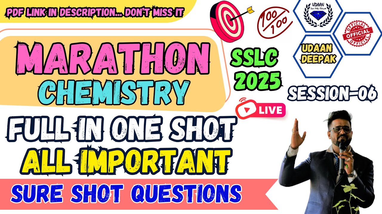 10th SSLC 2025 SCIENCE MARATHON CHEMISTRY SESSION-6 SURE SHOT QUESTIONS ...