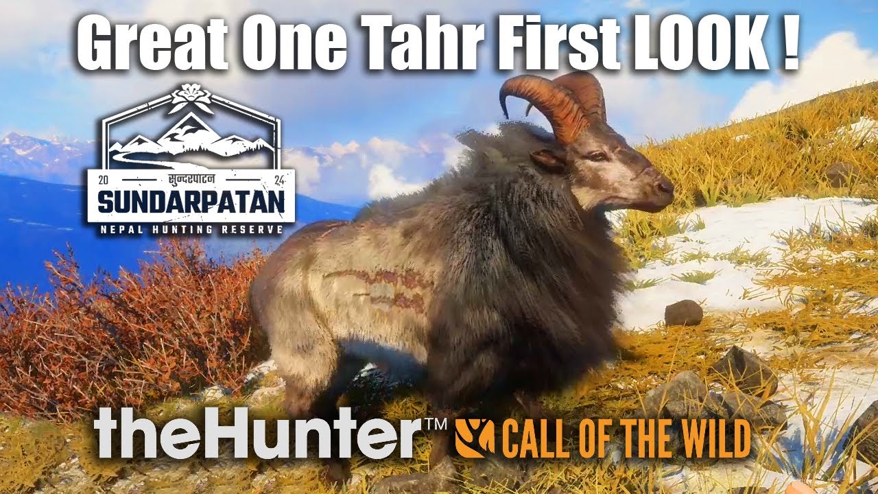 Great One Tahr First LOOK ! - theHunter Call Of The Wild - YouTube