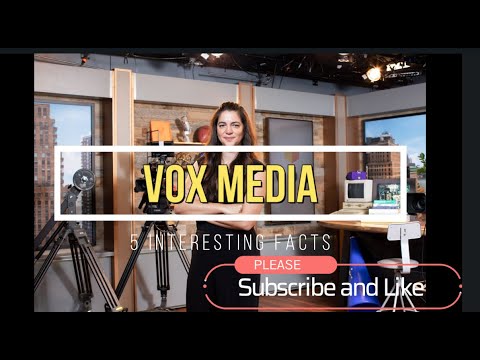 5 interesting facts about Vox Media - YouTube