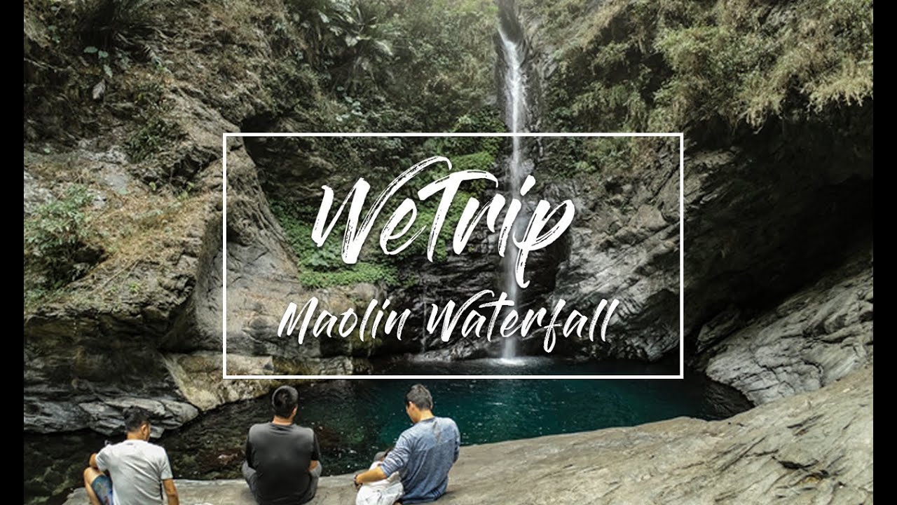 WeTrip - Maolin Waterfall (茂林谷瀑布) - YouTube
