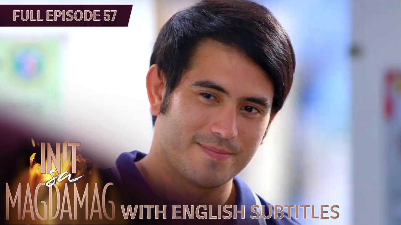 Init sa Magdamag | Full Episode 57 - YouTube