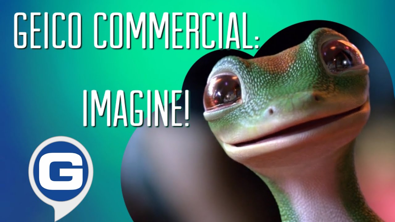 GEICO Gecko Commercial - Imagine! 🦎🤩 (2014/15) - YouTube