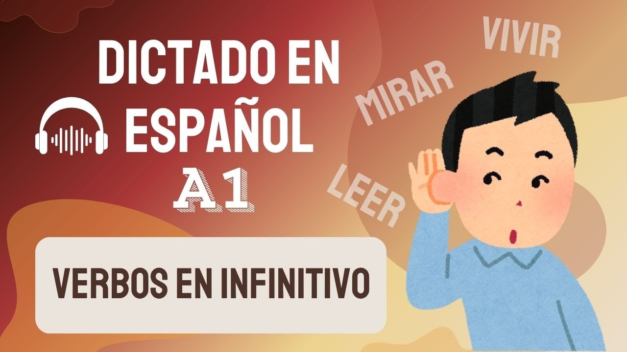 Dictado en español A1 — Aprende los verbos en infinitivo | Listening ...