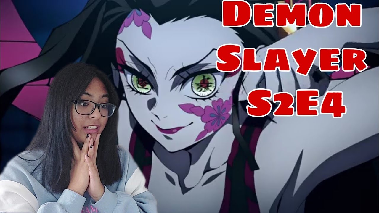DAKI IS SO PRETTY | Demon Slayer Season 2 Episode 4 Reaction! - YouTube