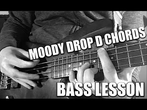 Dark & Moody Drop D Chords: A Bass lesson everyday # 314 - YouTube