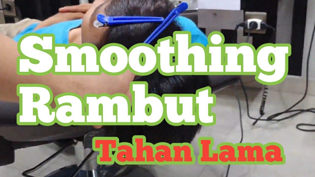 Cara smoothing rambut pria pendek bisa bertahan sampai 6 bulan - YouTube