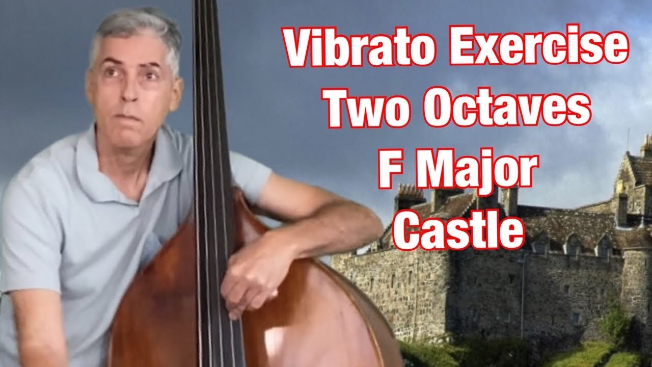 Vibrato Exercise Two Octaves F Major Castle - YouTube