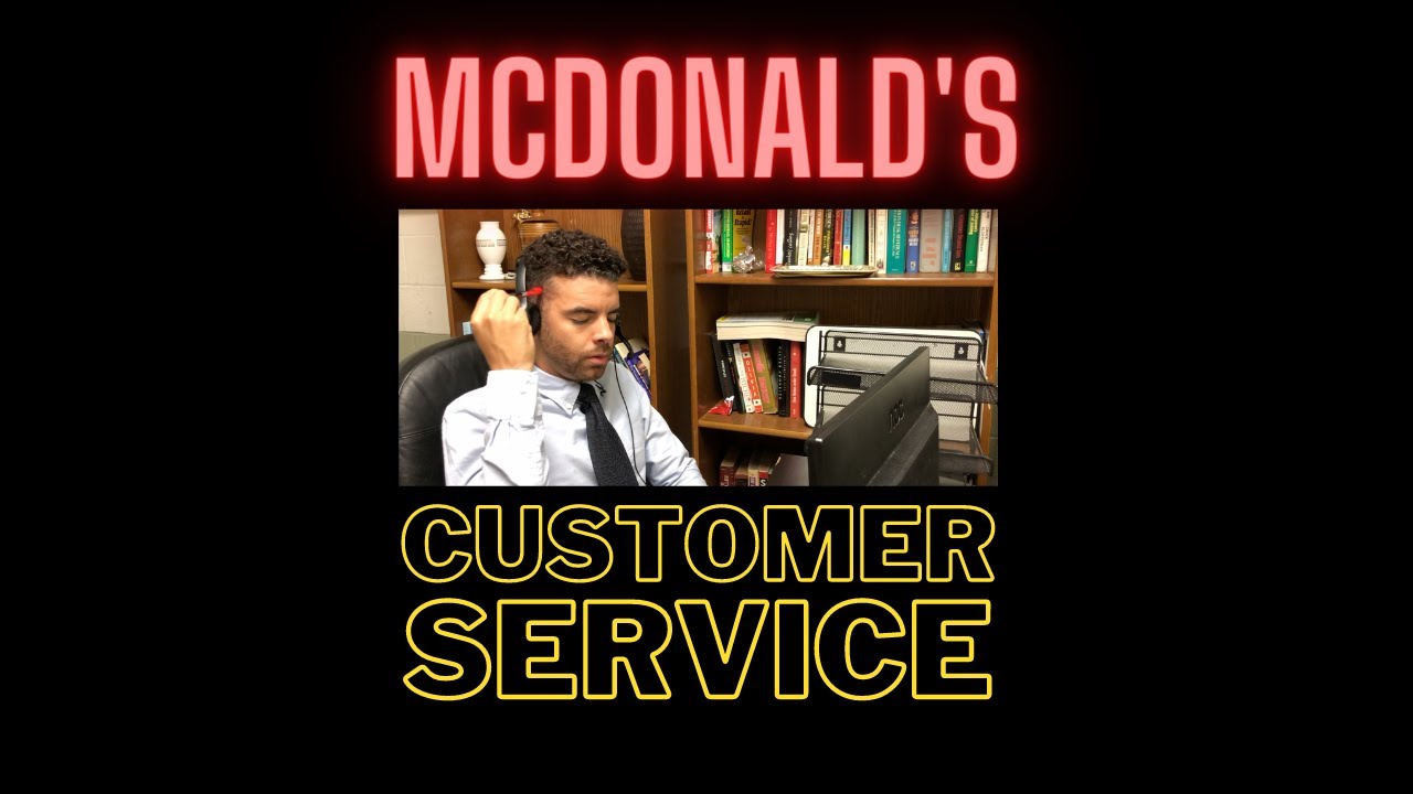 Customer Service McDonald's - YouTube