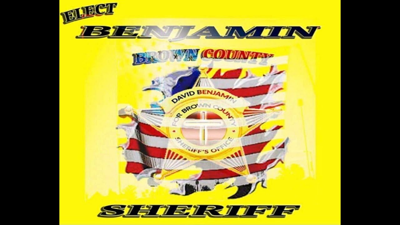Benjamin for sheriff Brown County Ohio - YouTube