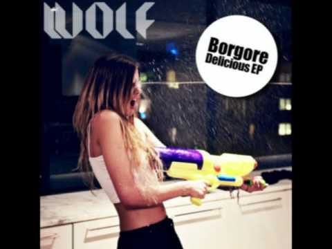 Borgore - Delicious - Original Mix FULL