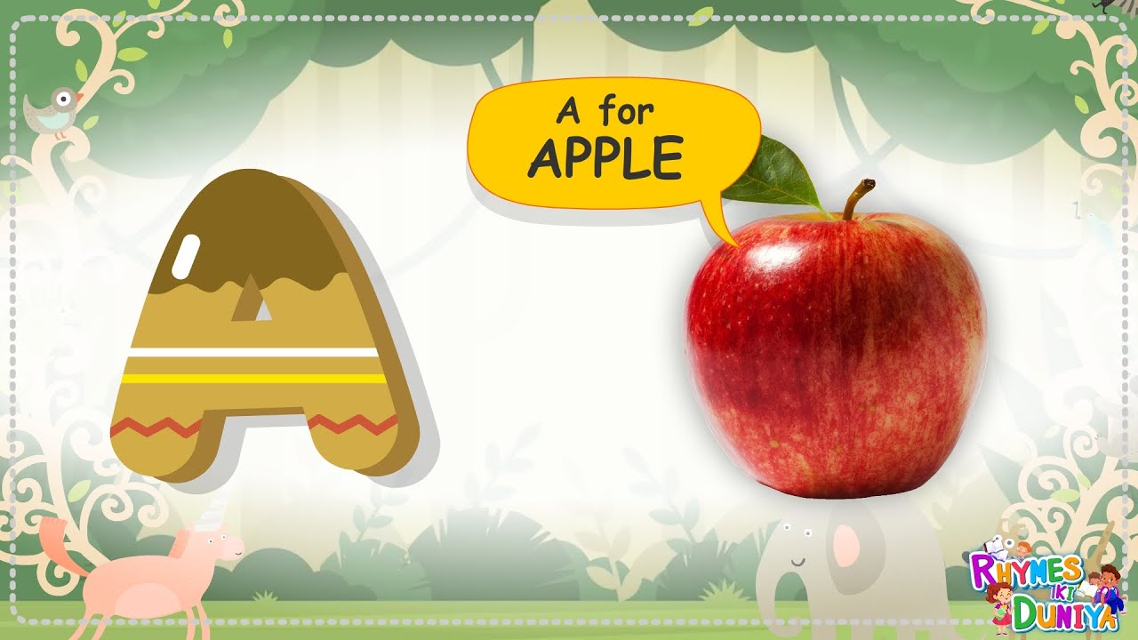 A for apple | अ से अनार | abcd | phonics song | a for apple b for ball ...