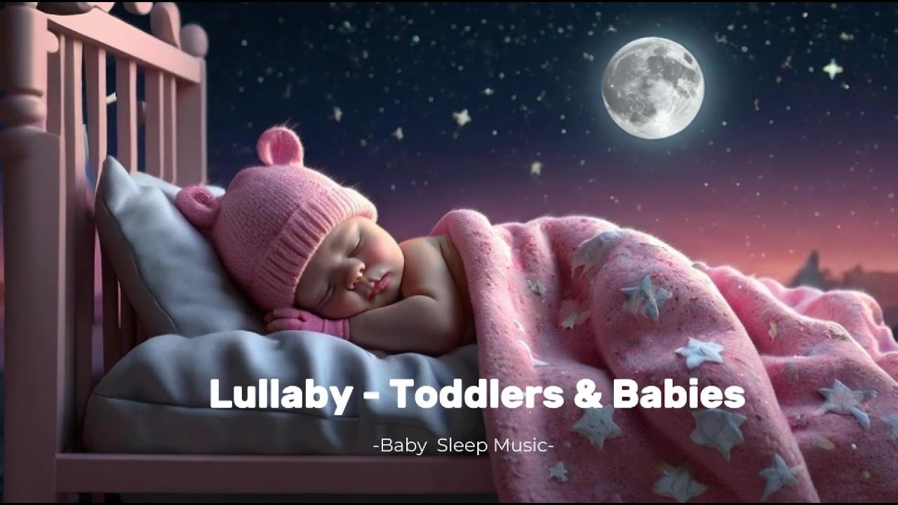 Sleep Music Bed Time Song Lullaby For Babies Go To Sleep Relaxing Time ...