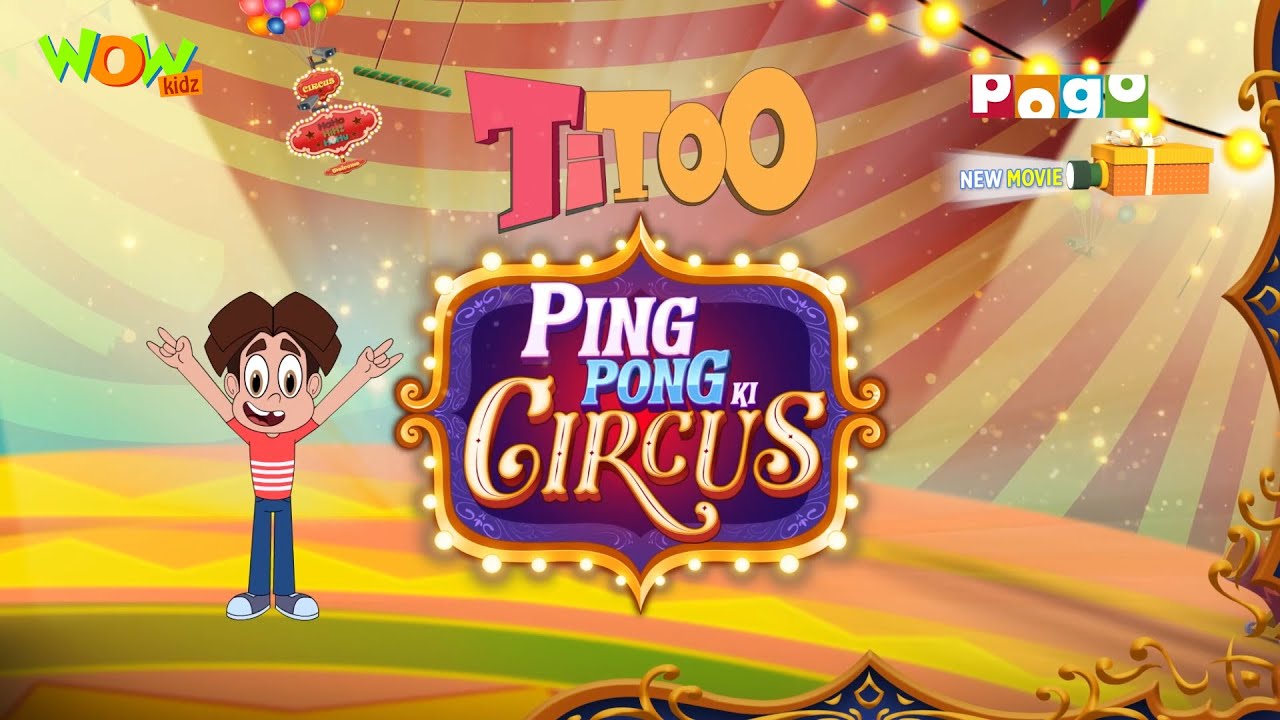 Titoo | Promo | Titoo - Ping Ping Ki Circus | Funny Animated Videos For ...