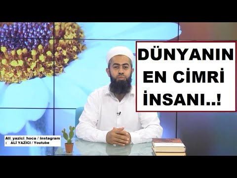 DÜNYANIN EN CİMRİ İNSANI !