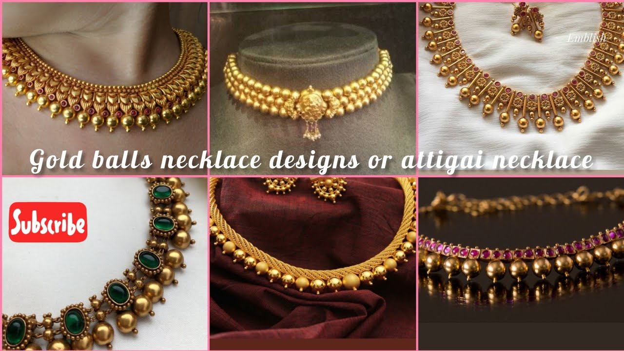 latest gold balls necklace or attigai necklace designs with weight ...