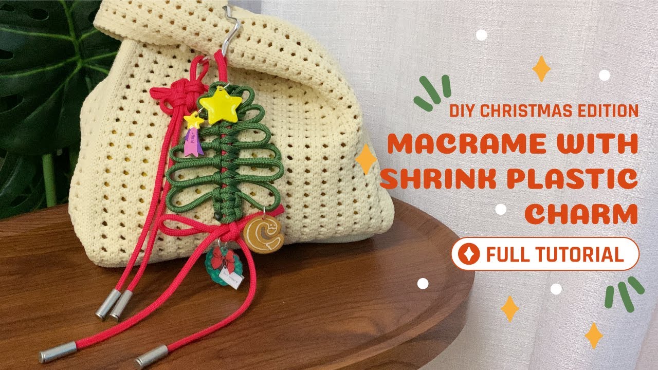 DIY Christmas Holiday Tree Macrame & Shrink Plastic Charms | Festive ...