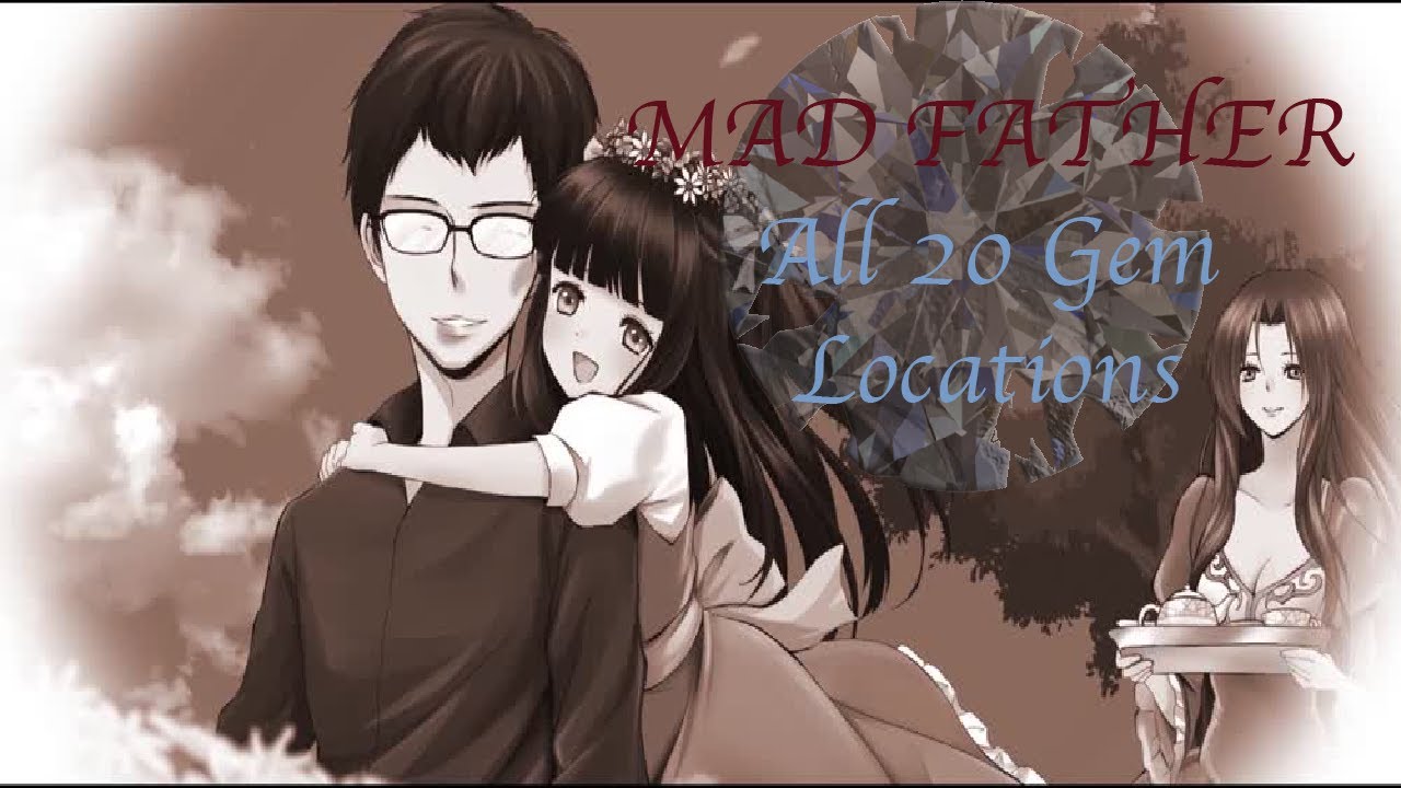 Mad Father (2020) All 20 Gem Locations. - YouTube
