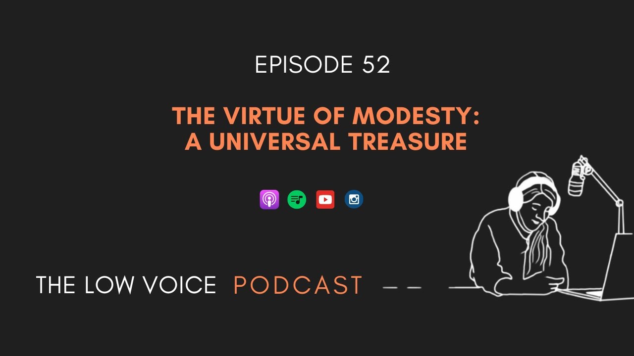 The Virtue of Modesty: A Universal Treasure - YouTube