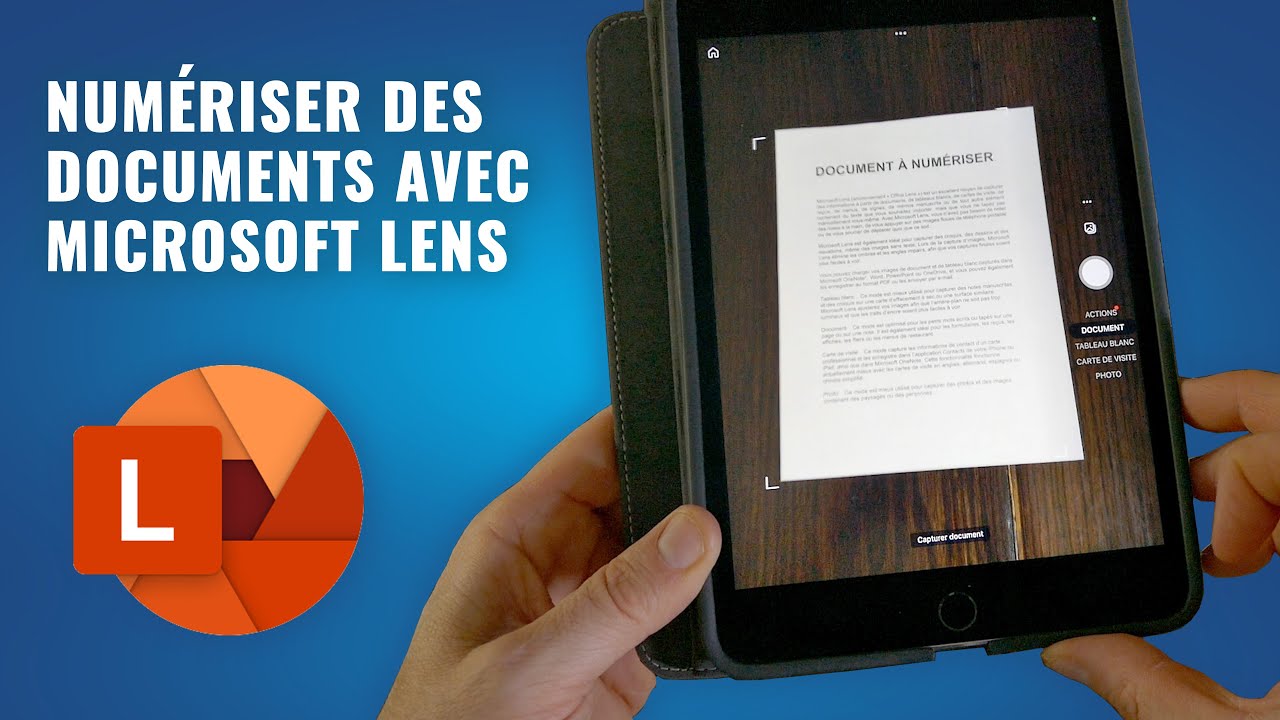 Numériser des documents avec l'application Microsoft Lens - YouTube