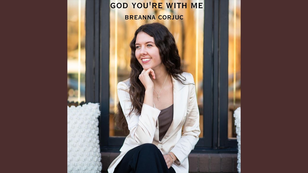 God You're With Me - YouTube
