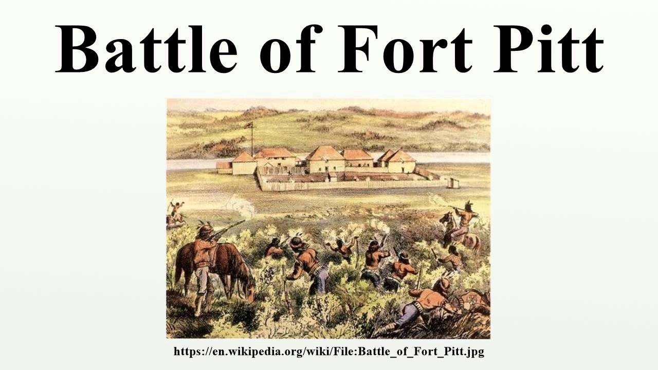 Battle of Fort Pitt - YouTube