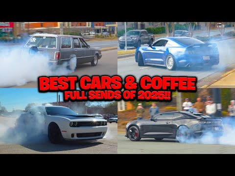 BEST CARS & COFFEE SENDS OF 2025!! (Burnouts, Full Sends, Drifting, & Crashes!!)