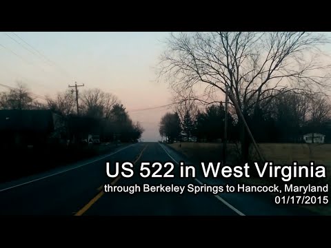US 522 in West Virginia - through Berkeley Springs to Hancock, Md - YouTube