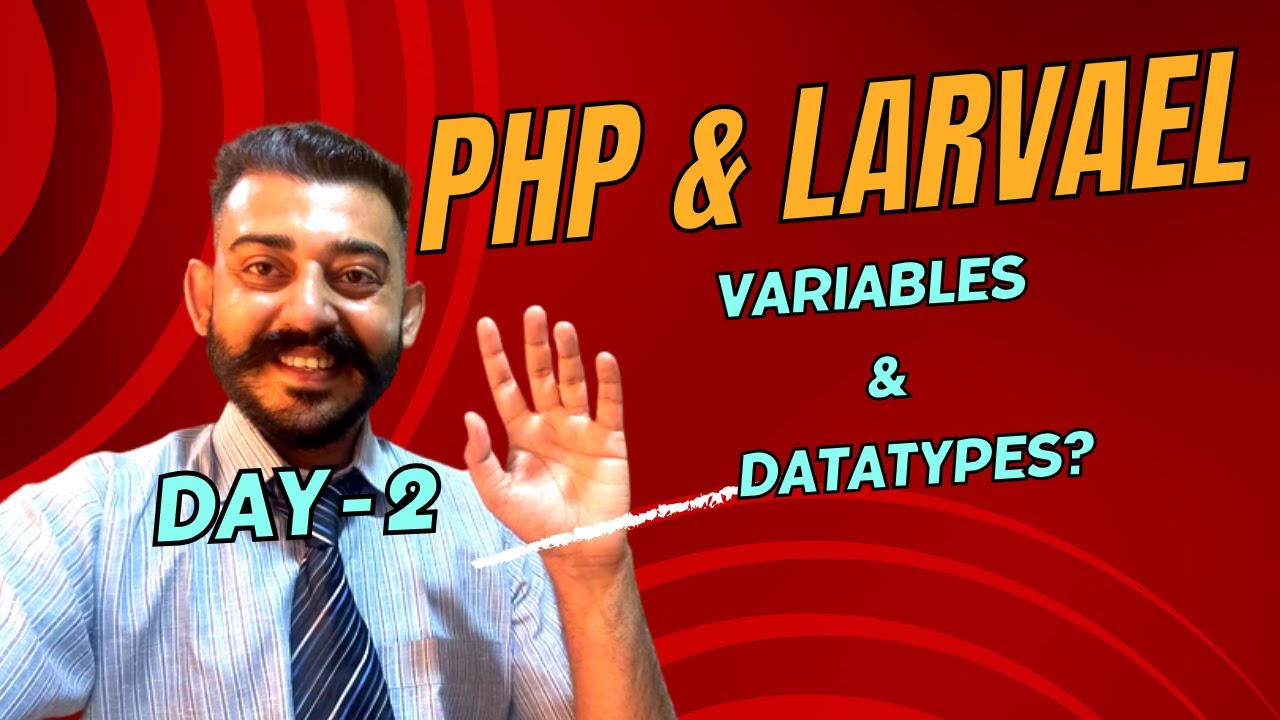 Day 2 Understanding Variables In Php And How To Check Data Types Php