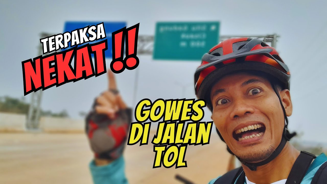 NEKAT‼️ GOWES nge VLOG di Jalan TOL - YouTube