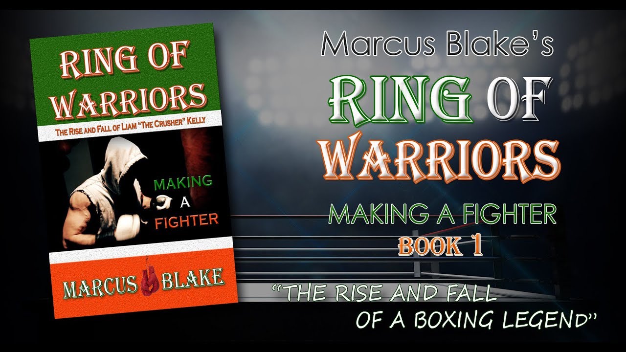 Ring of Warriors: Making a Fighter( BOOK 1) by Marcus Blake | OFFICIAL ...