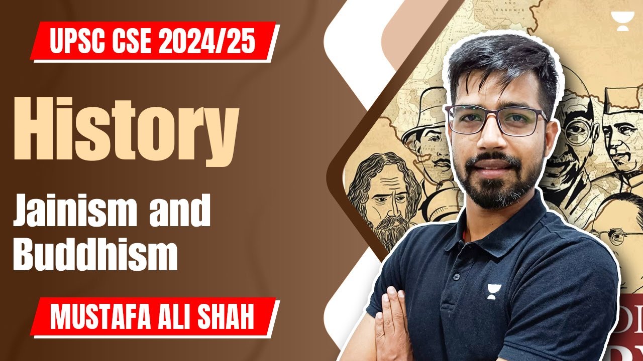 Jainism and Buddhism | History | UPSC 2024-2025 | Mustafa Ali - YouTube