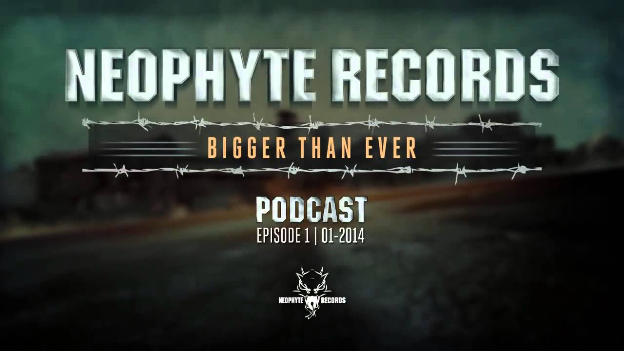 Neophyte Records Bigger Than Ever Podcast Episode #1 - YouTube