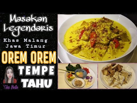 Orem Orem Tempe Tahu || Masakan legendaris Khas Malang Jawa Timur - YouTube