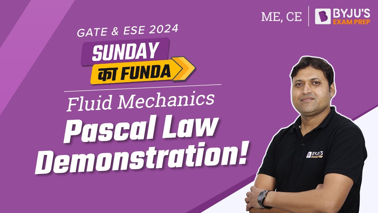 Pascal Law Demonstration | Fluid Mechanics for GATE| ESE & GATE 2024 ...