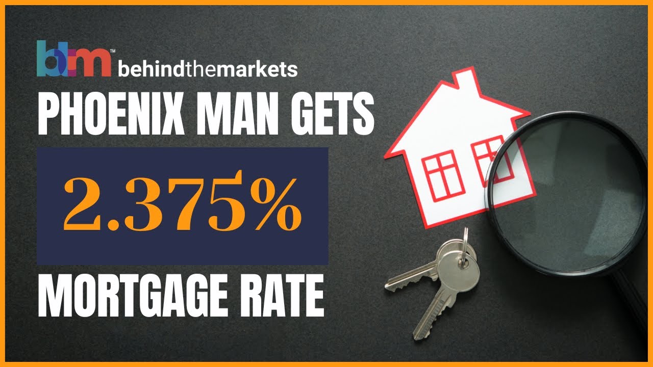 Phoenix Man Gets 2.375% Mortgage Rate - YouTube