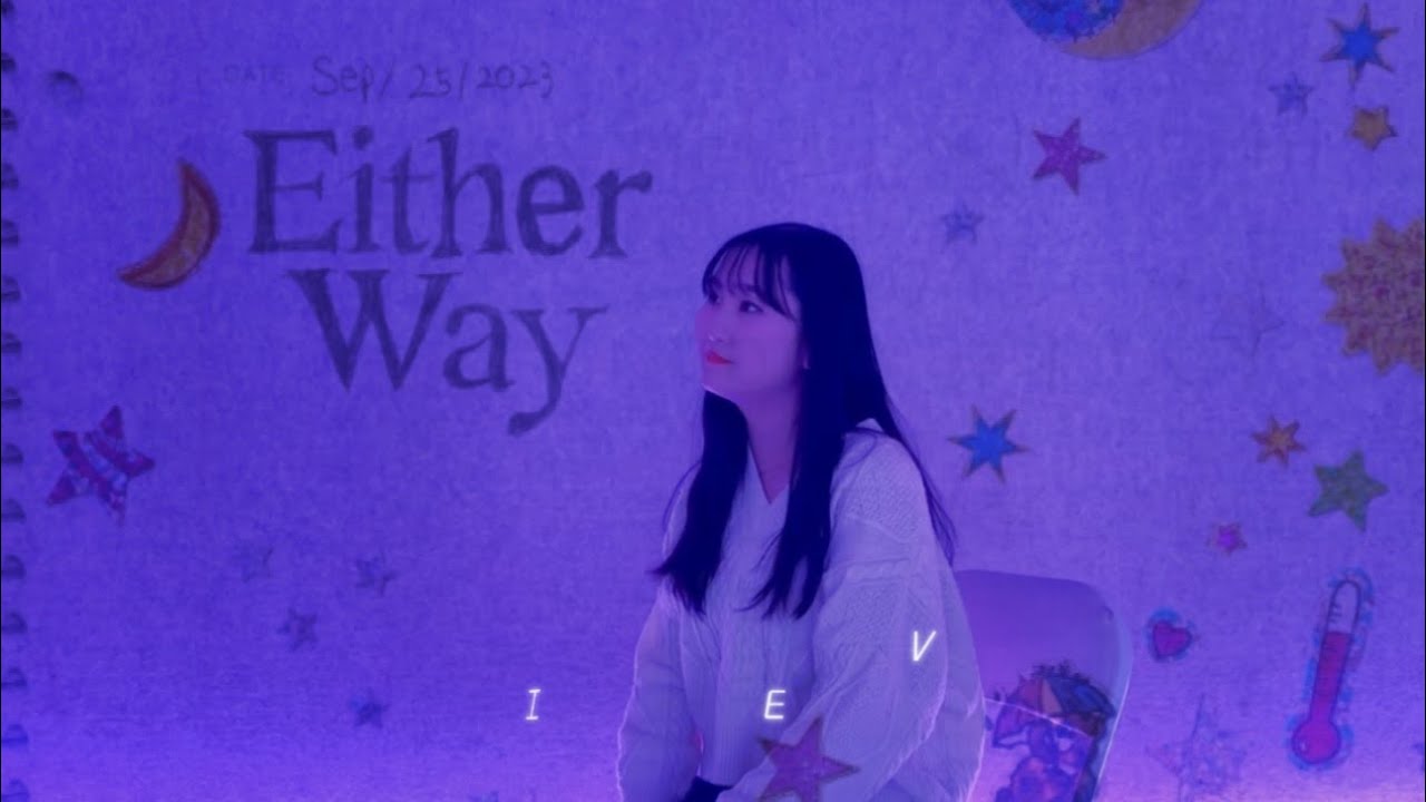 IVE (아이브) - Either Way | cover - YouTube