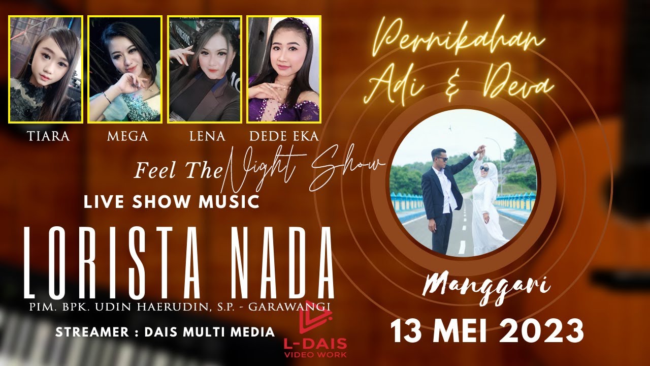 Manggari live stream LORISTA NADA | Tasyakur pernikahan ADI & DEVA ...
