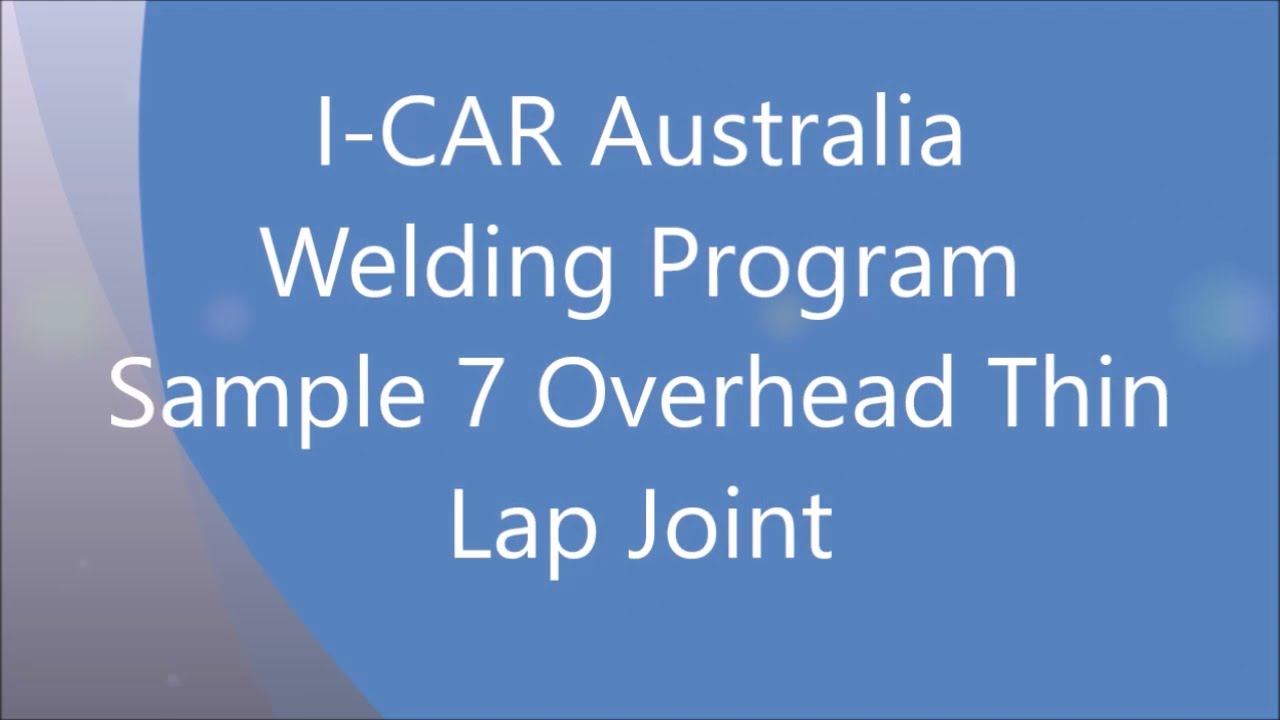 Sample 7 Overhead Thin Lap Joint - YouTube