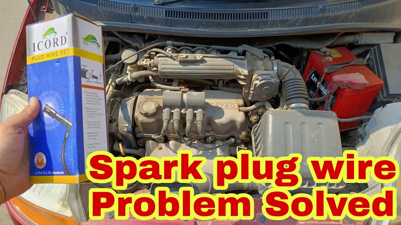 Spark plug wire Problem Solved | Chevrolet spark Car | Spark car spark ...