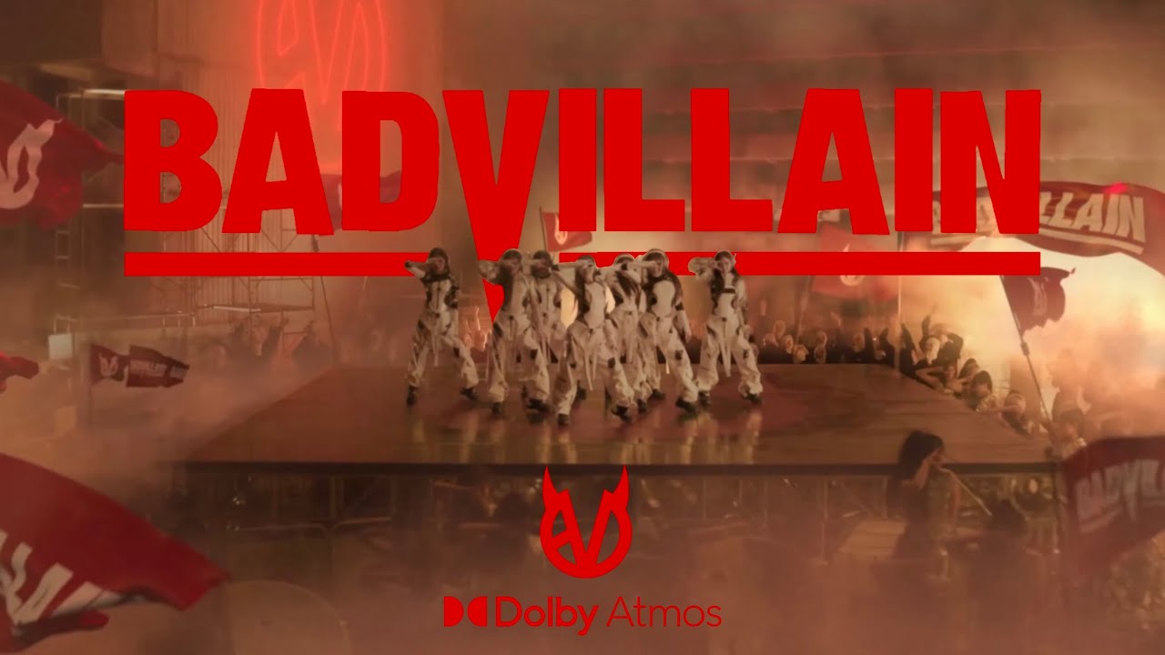BADVILLAIN - 'BADVILLAIN' MV (Dolby Atmos - 3D Spatial Audio) - YouTube