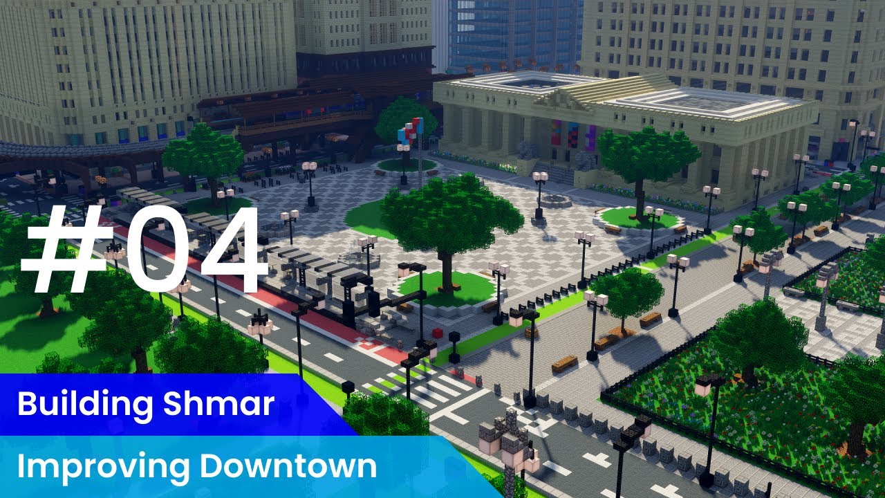 Building Shmar | Episode 4: Improving Downtown - YouTube