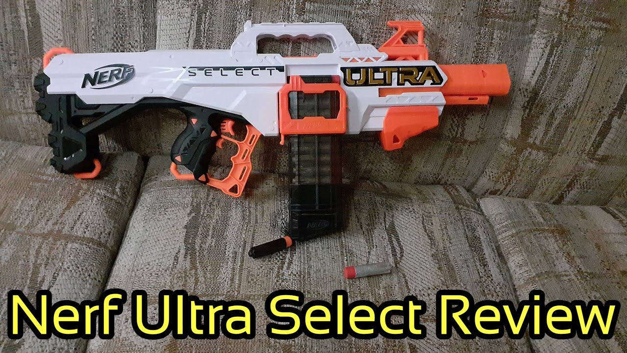 Nerf Ultra Select Review - Ultra's Best Blaster (So Far) - YouTube