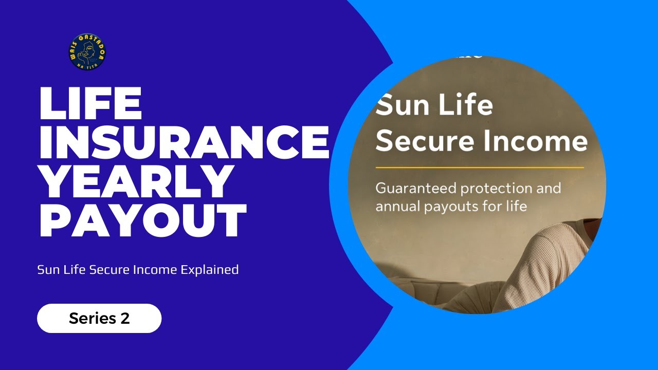 Sun Life Secure Income Cash Benefits (Series 2) - YouTube