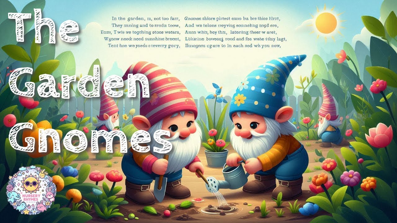 The Garden Gnomes Song + MORE nursery rhymes & Kids Songs - YouTube