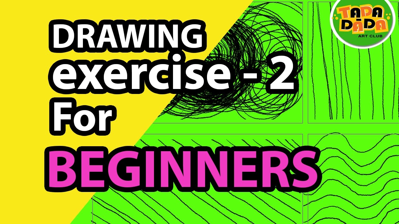 DRAWING EXERCISE- 02 for BEGINNERS | STEP BY STEP | Tada-Dada Art Club ...