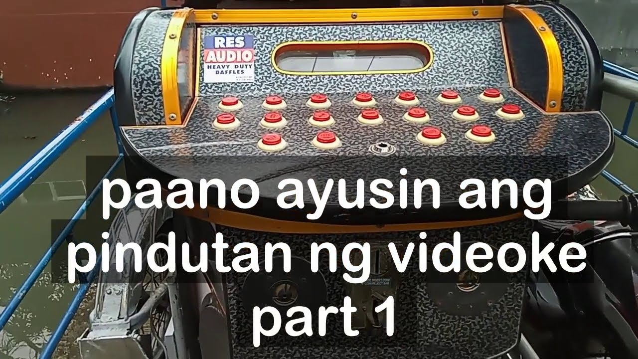 paano ayusin ang pindutan ng videoke part 1 - YouTube