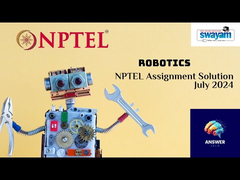 Robotics | NPTEL Assignment 3 Solution | July 2024 - YouTube