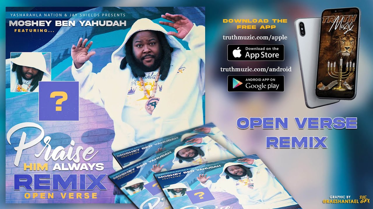 Moshey Introduces The "Praise Him Always" Open Verse Challenge - YouTube