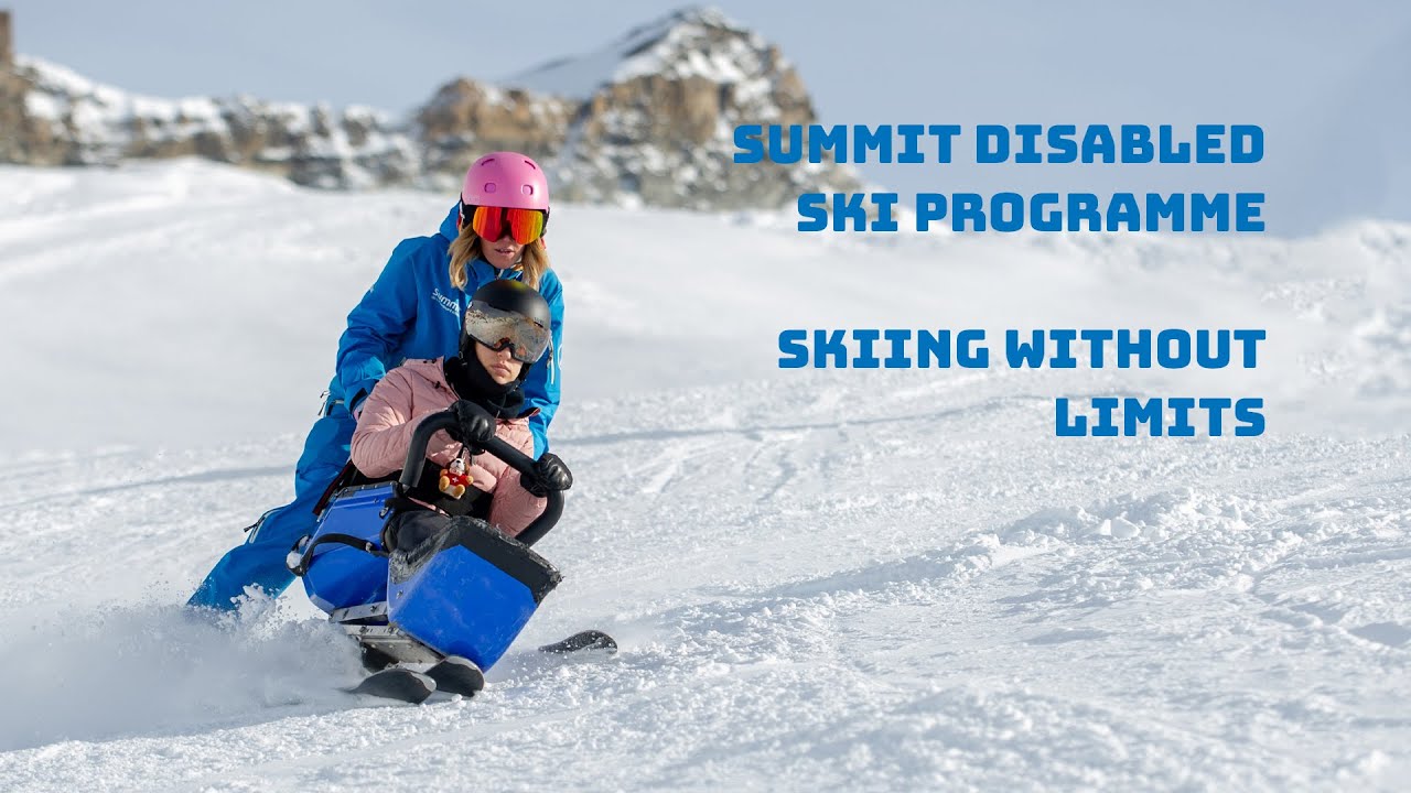 Summit Disabled Ski Programme - Skiing without limits - YouTube