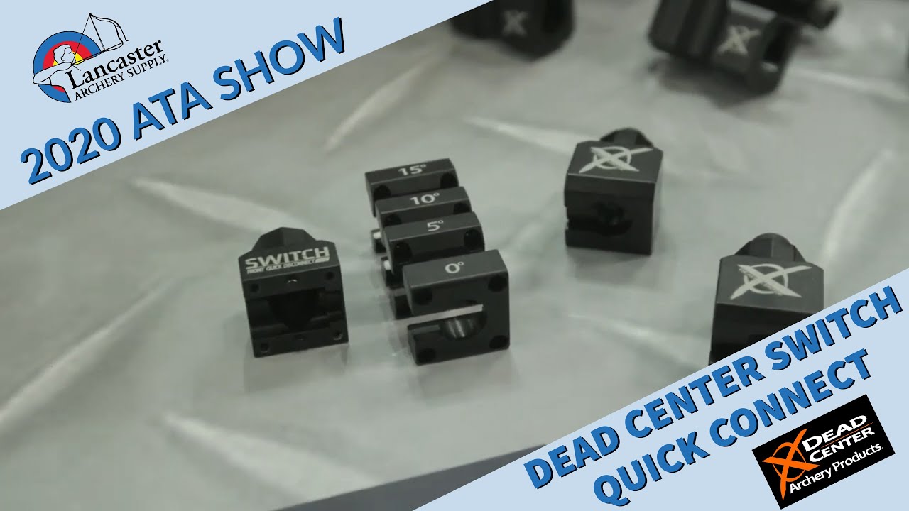 2020 ATA Show | Dead Center Switch Quick Connect System - YouTube